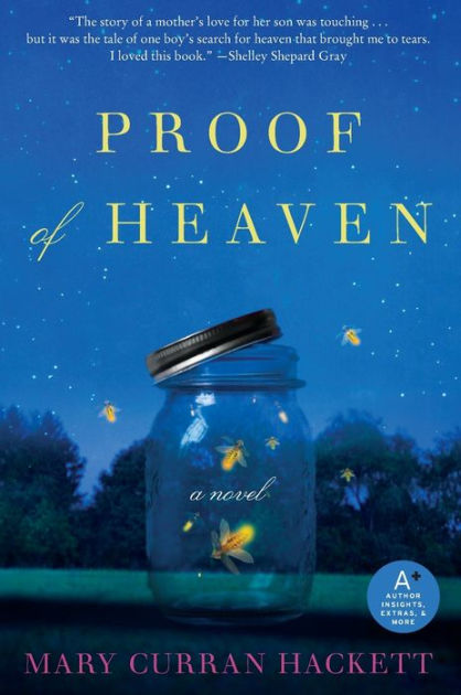 Proof of Heaven: A Novel by Mary Curran Hackett, Paperback | Barnes ...