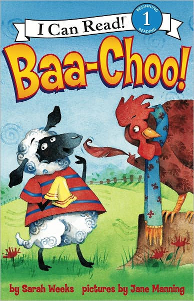 Baa-Choo! (I Can Read Book 1 Series) by Sarah Weeks, Jane Manning ...