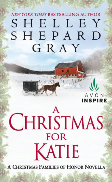 A Christmas for Katie: A Christmas Families of Honor Novella by Shelley ...