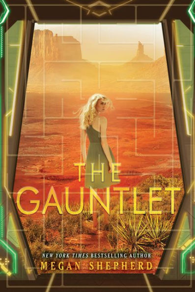 The Gauntlet by Megan Shepherd | eBook | Barnes & Noble®