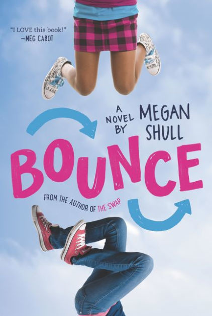 Bounce by Megan Shull | eBook | Barnes & Noble®