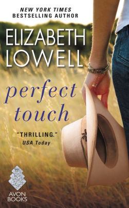 Perfect Touch by Elizabeth Lowell, Paperback | Barnes & Noble®