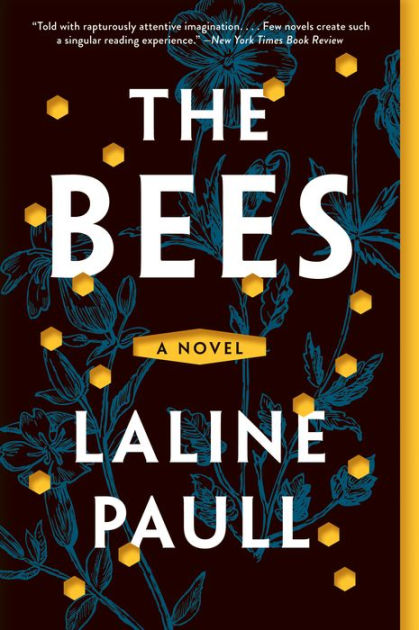 The Bees by Laline Paull, Paperback | Barnes & Noble®