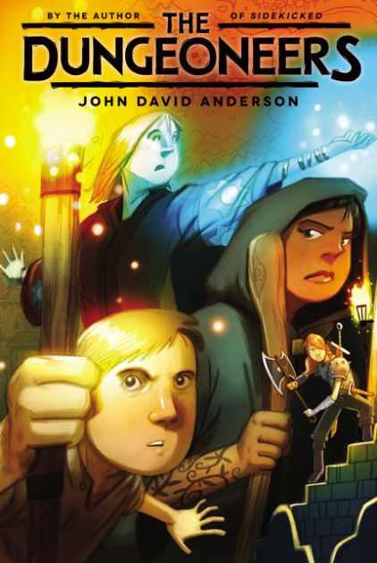 The Dungeoneers by John David Anderson | eBook | Barnes & Noble®