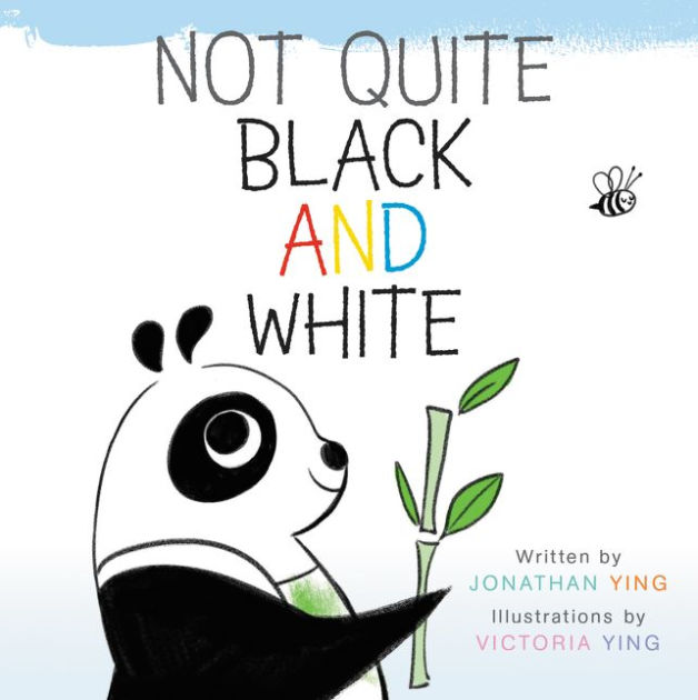 Not Quite Black and White Board Book by Jonathan Ying, Victoria Ying ...