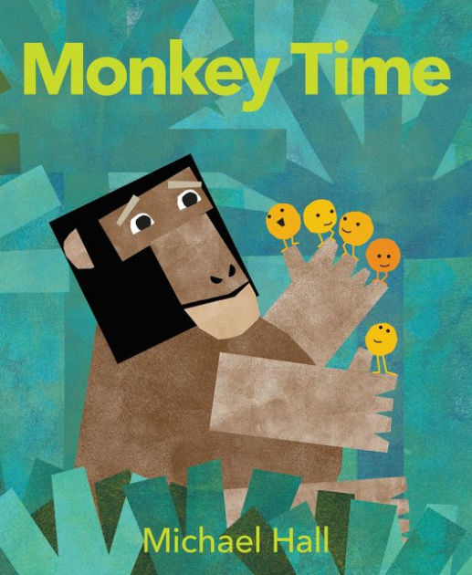 Monkey Time by Michael Hall, Hardcover | Barnes & Noble®