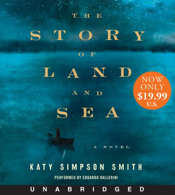 The Story of Land and Sea: A Novel by Katy Simpson Smith, Paperback ...