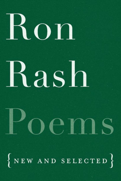 Poems: New and Selected by Ron Rash, Paperback | Barnes & Noble®