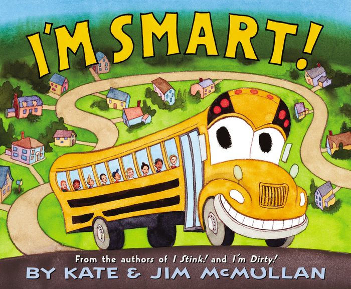 I'm Smart! by Kate McMullan, Jim McMullan, Hardcover | Barnes & Noble®