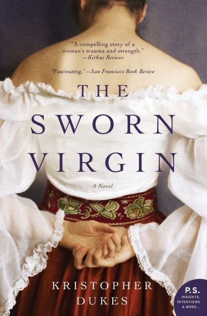 The Sworn Virgin: A Novel by Kristopher Dukes, Paperback | Barnes & Noble®