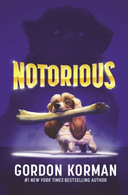 Notorious by Gordon Korman, Paperback | Barnes & Noble®