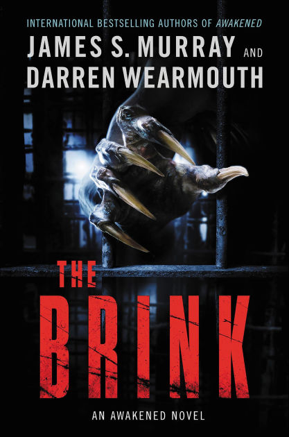 The Brink (Awakened Series #2) by James S. Murray, Darren Wearmouth ...