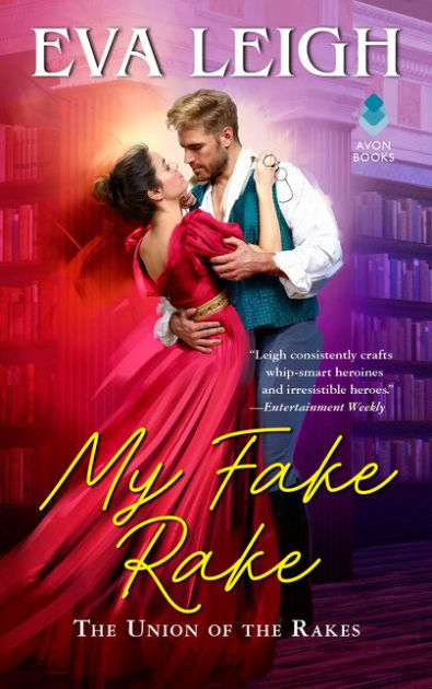 My Fake Rake: The Union of the Rakes by Eva Leigh, Paperback | Barnes ...