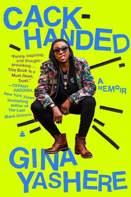 Cack-Handed: A Memoir by Gina Yashere, Paperback | Barnes & Noble®