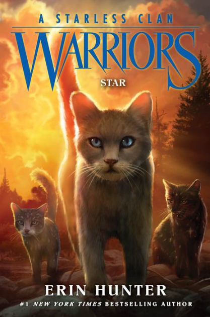 Star (Warriors: A Starless Clan #6) by Erin Hunter, Hardcover | Barnes ...