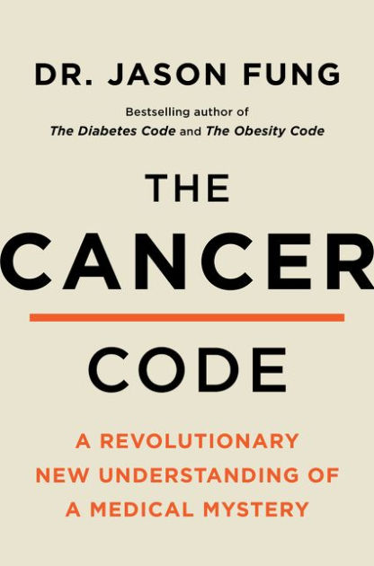 The Cancer Code: A Revolutionary New Understanding of a Medical Mystery ...