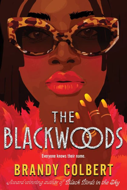 The Blackwoods by Brandy Colbert, Paperback | Barnes & Noble®
