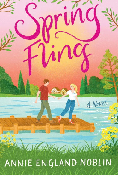 Spring Fling: A Novel by Annie England Noblin, Paperback | Barnes & Noble®