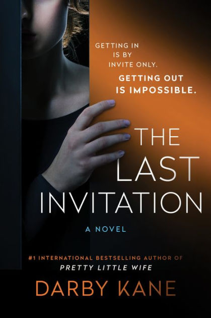 The Last Invitation: A Novel by Darby Kane, Paperback | Barnes & Noble®