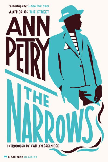 The Narrows: A Novel by Ann Petry, Paperback | Barnes & Noble®