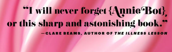 Annie Bot: A Novel by Sierra Greer, Hardcover | Barnes & Noble®