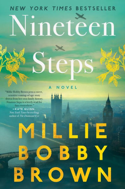 Nineteen Steps: A Novel by Millie Bobby Brown, Hardcover | Barnes & Noble®