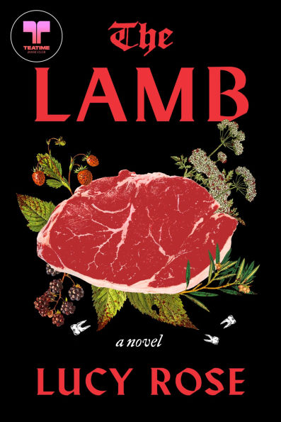 The Lamb: A Novel by Lucy Rose, Hardcover | Barnes & Noble®