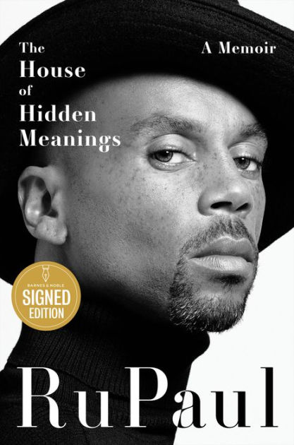 The House of Hidden Meanings: A Memoir (Signed Book) by RuPaul ...