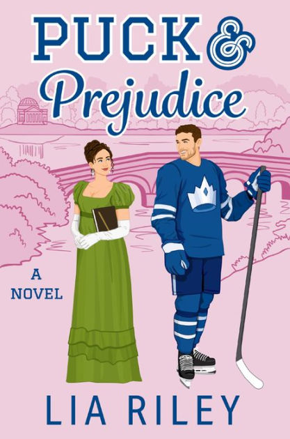 Puck and Prejudice: A Novel by Lia Riley, Paperback | Barnes & Noble®