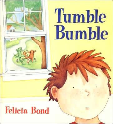 Tumble Bumble by Felicia Bond, Paperback | Barnes & Noble®