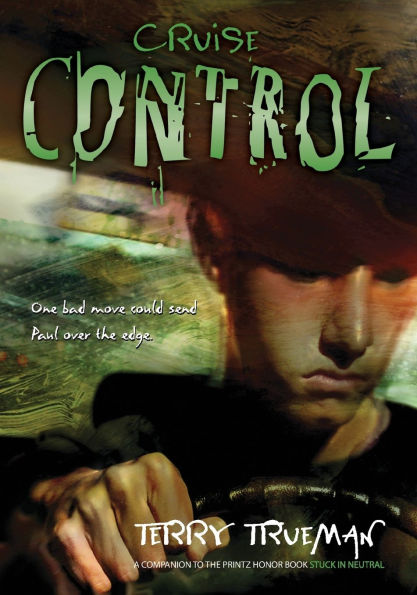 Cruise Control (Stuck in Neutral Series #2) by Terry Trueman, Paperback ...