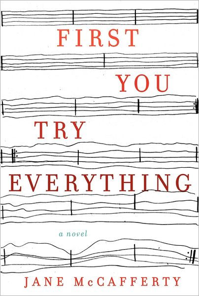 First You Try Everything: A Novel by Jane McCafferty | NOOK Book (eBook ...