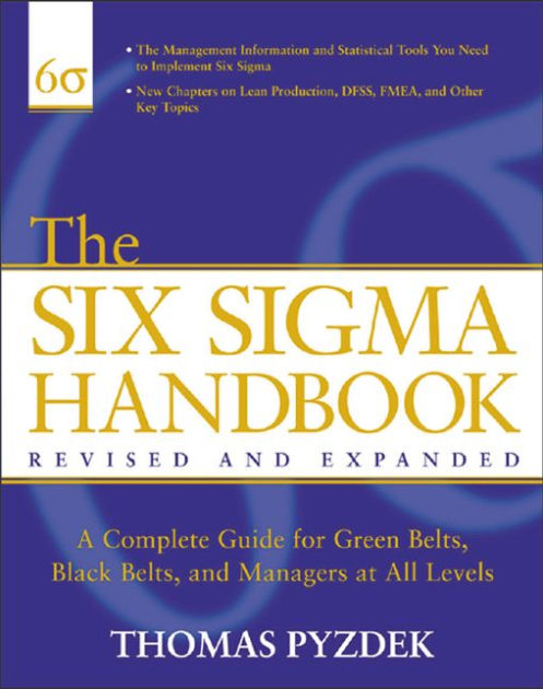 The Six Sigma Handbook, Revised and Expanded by Thomas Pyzdek | eBook ...