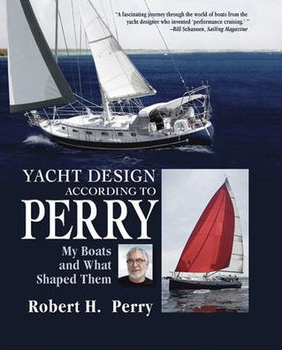 Yacht Design According to Perry by Robert Perry, Hardcover | Barnes ...