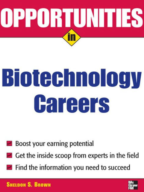 Opportunities in Biotech Careers by Sheldon S. Brown, Paperback ...