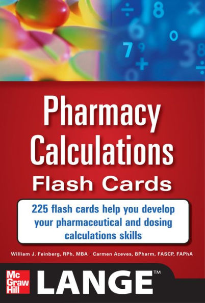 Pharmacy Calculations Flash Cards by William Feinberg, Carmen Aceves ...