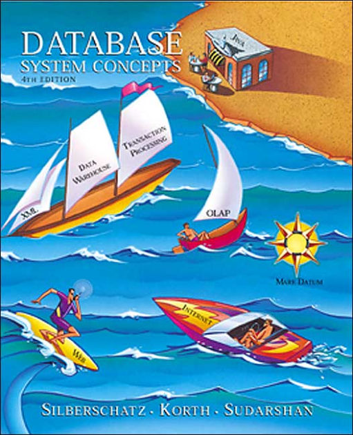 Database Systems Concepts with Oracle CD by Abraham Silberschatz, Henry ...