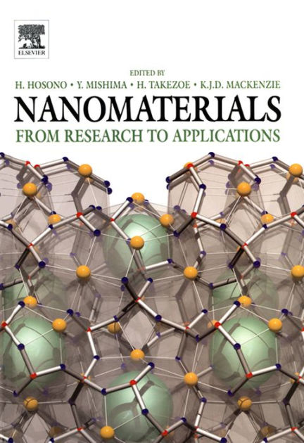 Nanomaterials: Research Towards Applications by Hideo Hosono | eBook ...