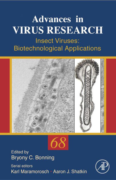 Insect Viruses: Biotechnological Applications by Byrony C Bonning ...