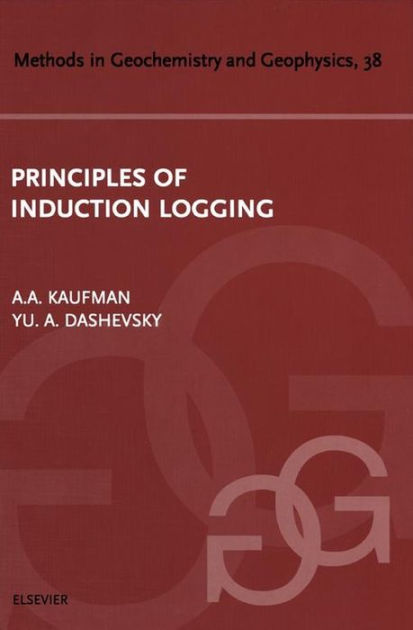 Principles of Induction Logging by Avital Kaufman | eBook | Barnes & Noble®