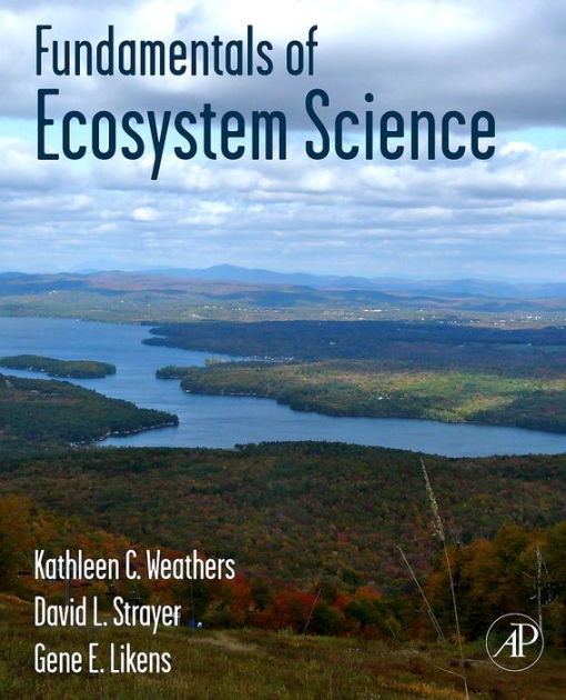 Fundamentals of Ecosystem Science by Kathleen C. Weathers | eBook ...