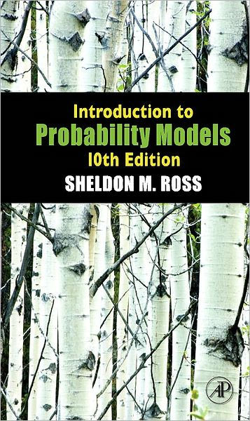 Introduction to Probability Models by Sheldon M. Ross | eBook | Barnes ...