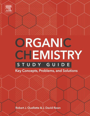 Organic Chemistry Study Guide: Key Concepts, Problems, and Solutions by ...