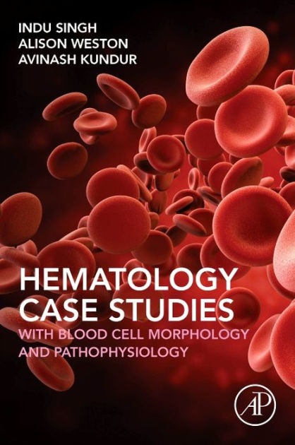 Haematology Case Studies with Blood Cell Morphology and Pathophysiology ...