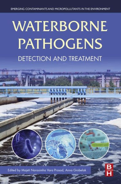 Waterborne Pathogens: Detection and Treatment by Majeti Narasimha Vara ...