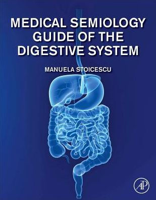 Medical Semiology Guide of the Digestive System Part I by Manuela ...
