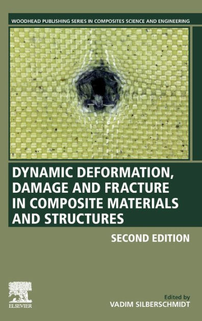Dynamic Deformation, Damage and Fracture in Composite Materials and ...