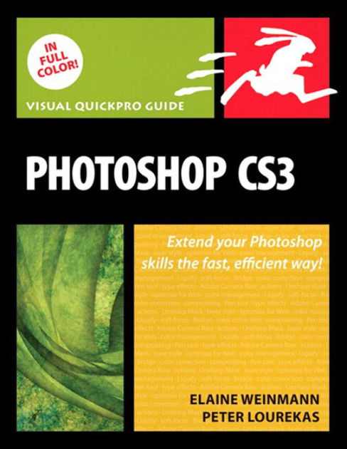 Photoshop CS3: Visual QuickPro Guide by Elaine Weinmann, Peter Lourekas ...