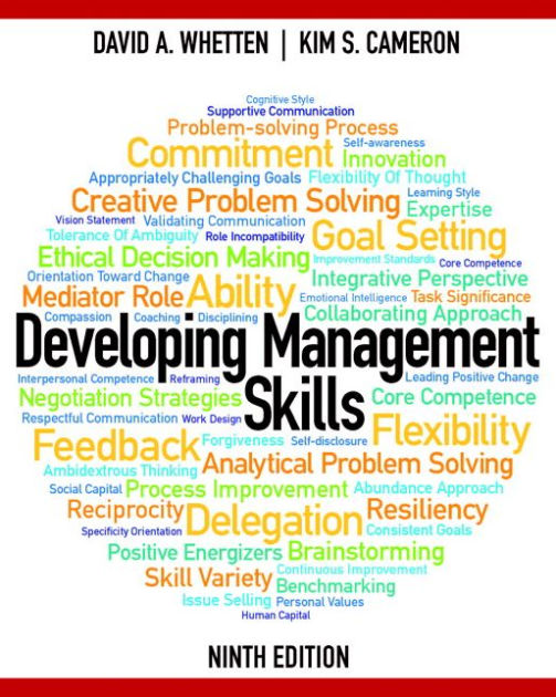 Developing Management Skills / Edition 9 by David Whetten, Kim Cameron ...