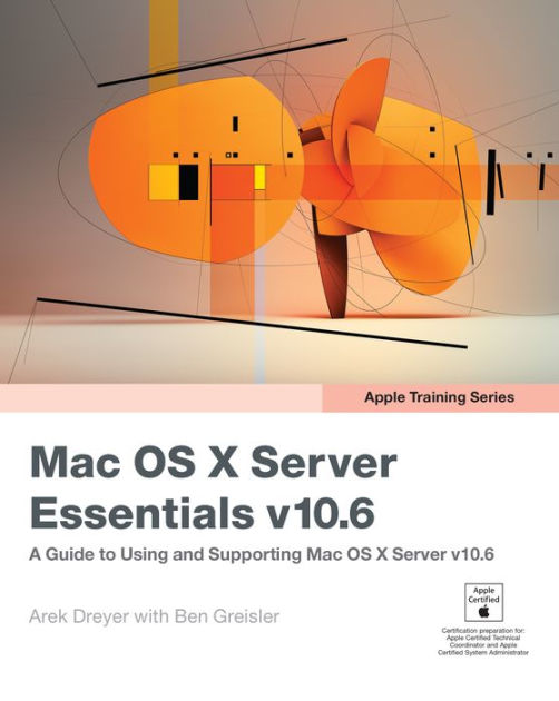 Apple Pro Training Series: OS X Server Essentials 10.10: Using and ...
